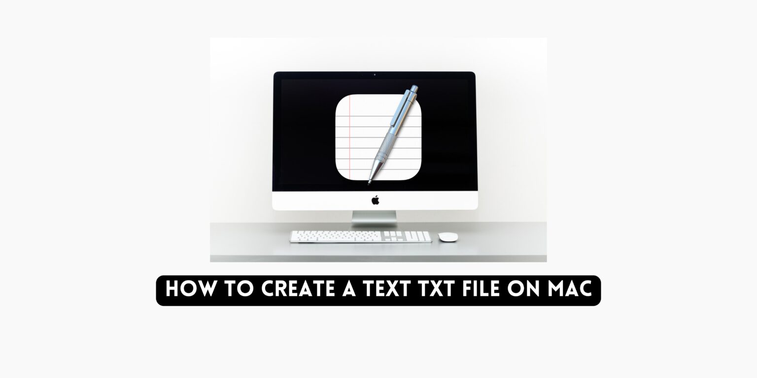 How To Create A Txt File On Mac Best Ways To Create A Text File On Mac In 2023 Mac Security